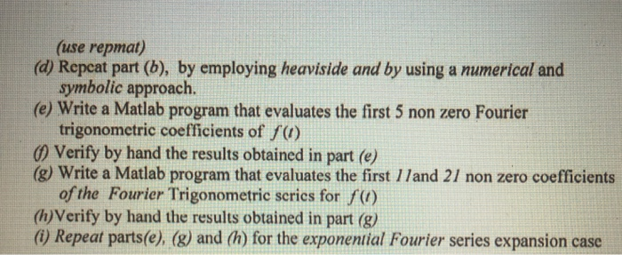 Solved (use repmat) (d) Repeat part (b), by employing | Chegg.com