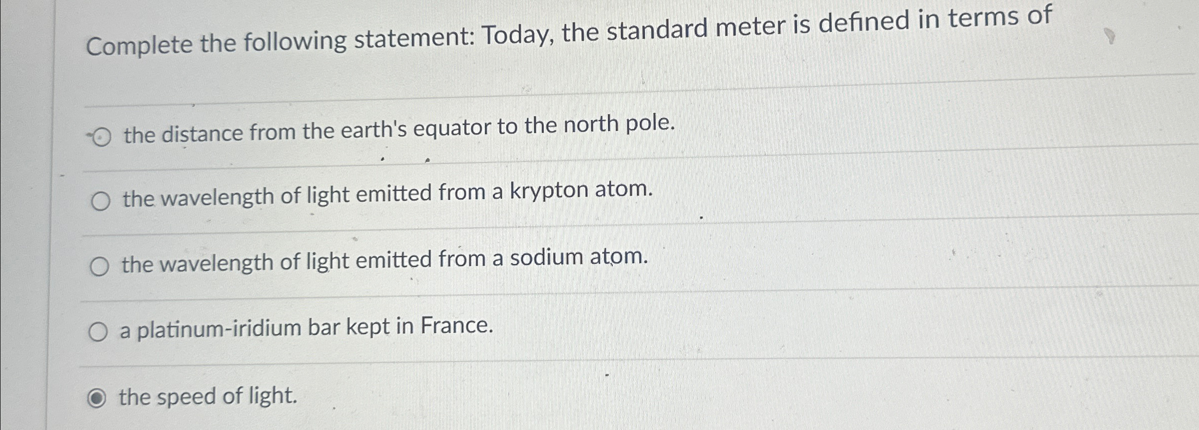 Solved Complete the following statement: Today, the standard | Chegg.com