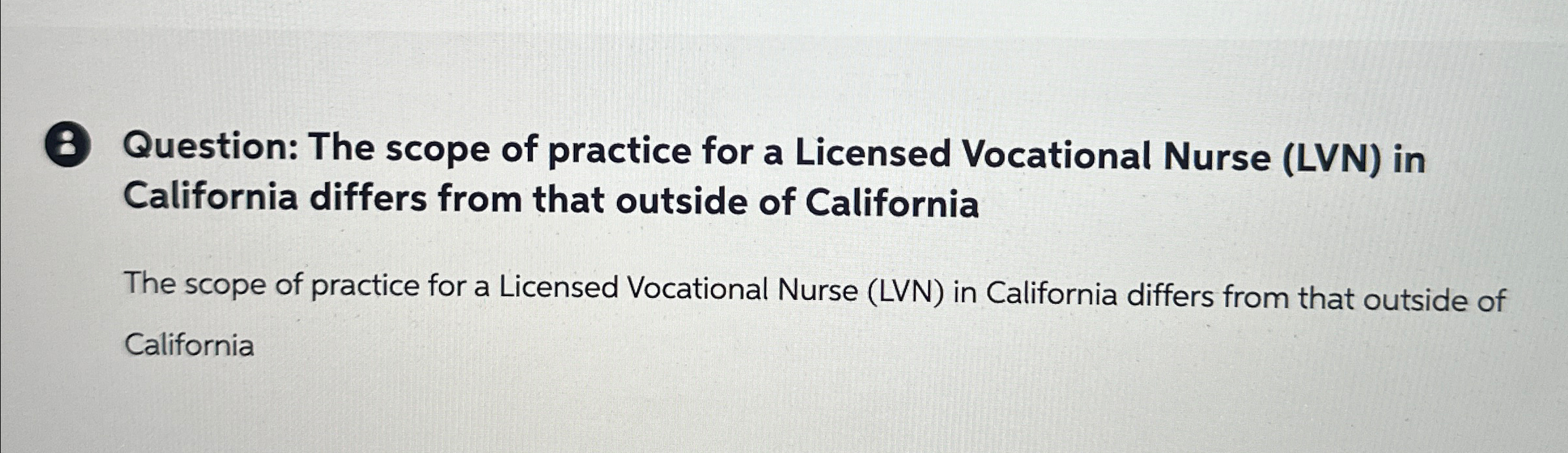 Solved ( ﻿Question: The scope of practice for a Licensed | Chegg.com