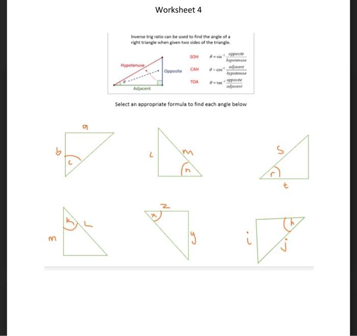 Solved Worksheet 4 Inverse trig ratio can be used to find | Chegg.com
