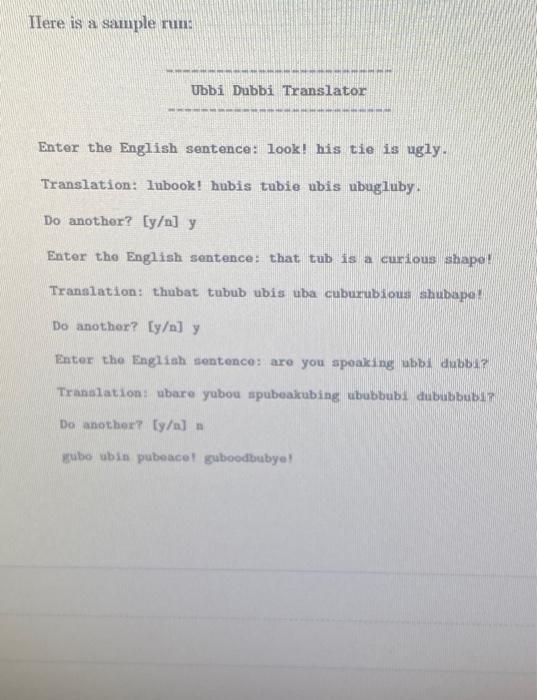 Solved Problem 1. [12 points ] Ubbi Dubbi. Ubbi Dubbi is a | Chegg.com