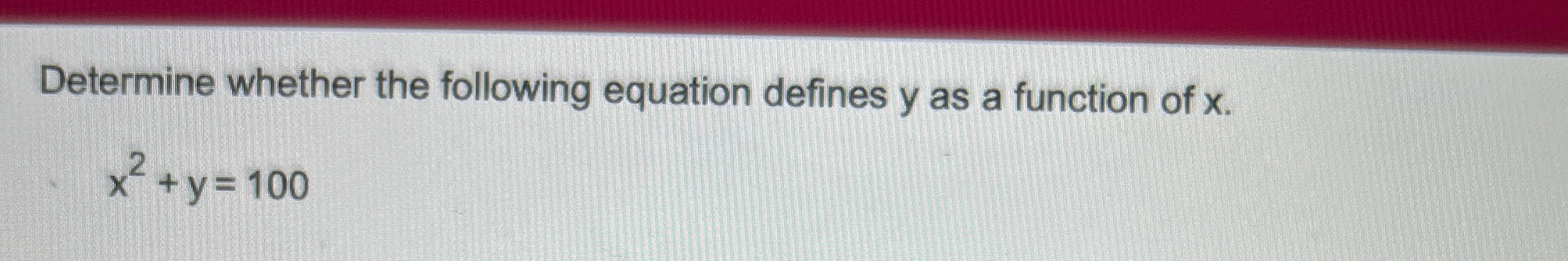 Solved Determine whether the following equation defines y | Chegg.com