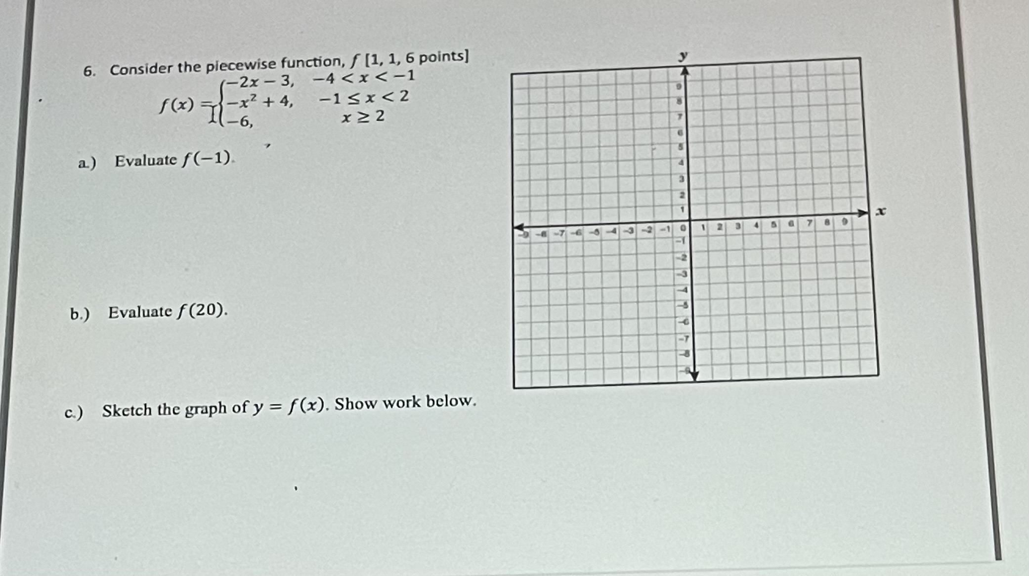 Solved Consider the piecewise function, points | Chegg.com Solved Consider the piecewise function, points | Chegg.com