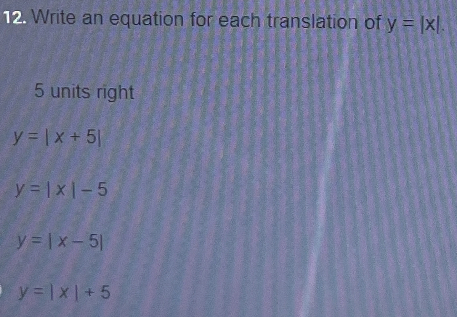 Solved Write an equation for each translation of y=|x|.5 | Chegg.com