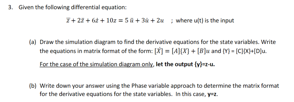 Solved Given the following differential | Chegg.com