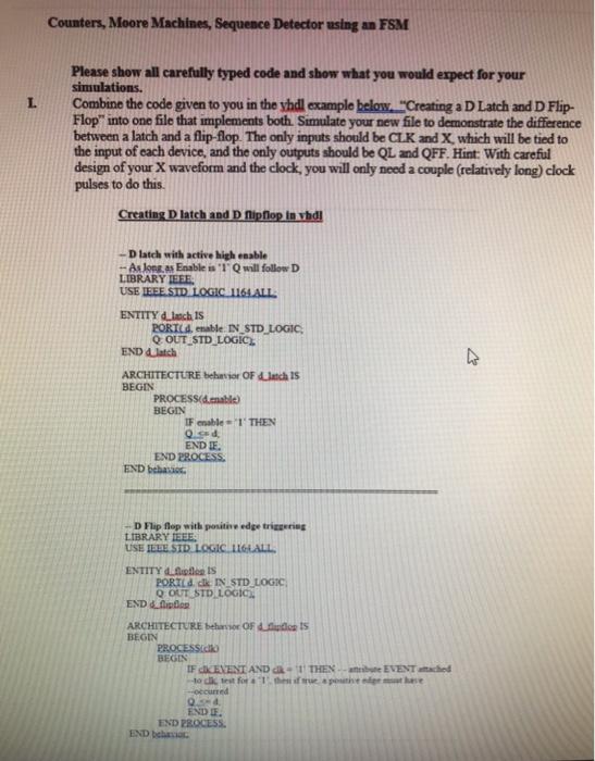 Solved Counters, Moore Machines, Sequence Detector using an | Chegg.com