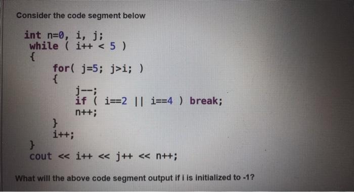 Solved Consider the code segment below int x, y: cout