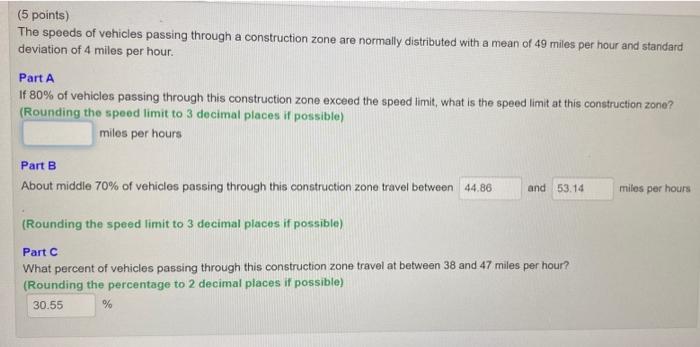 Solved (5 points) The speeds of vehicles passing through a | Chegg.com