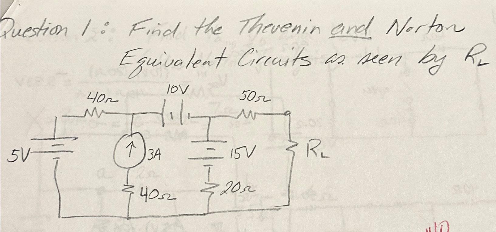 Solved Puestion 1: Find the Thevenin and Norton Equivalent | Chegg.com