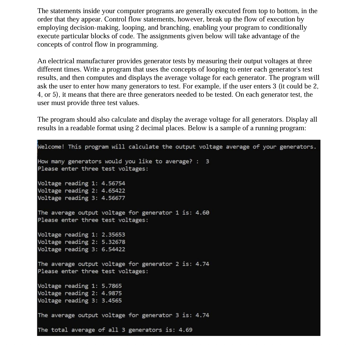 Solved The statements inside your computer programs are | Chegg.com