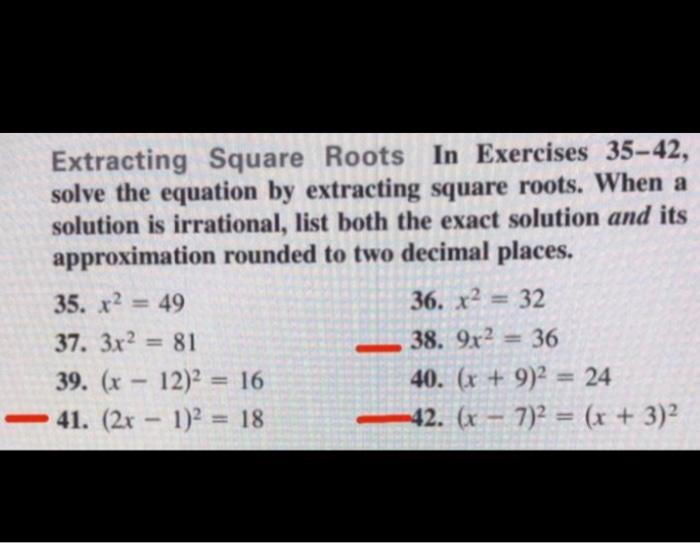 Solved Extracting Square Roots In Exercises 35-42, solve the | Chegg.com