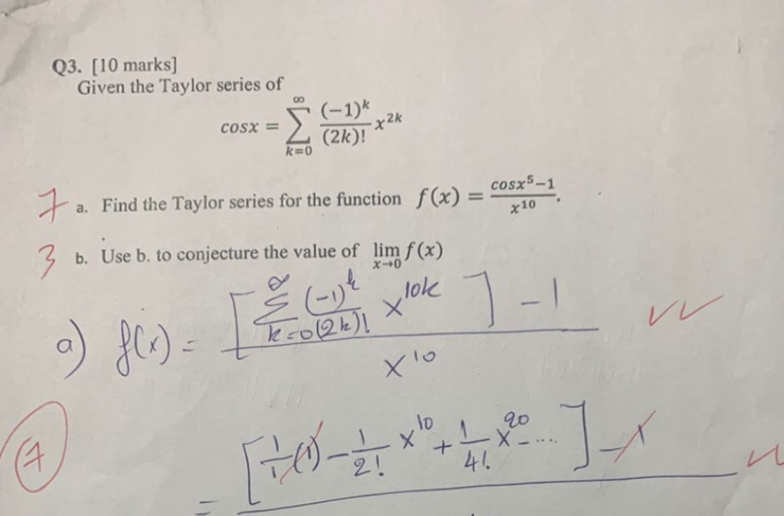 Solved Q3. [10 ﻿marks]Given the Taylor series | Chegg.com