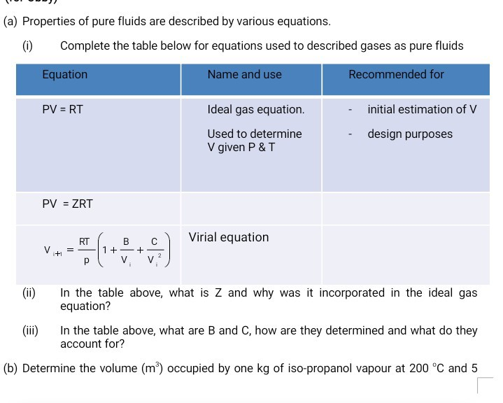 Solved (a) Properties of pure fluids are described by | Chegg.com