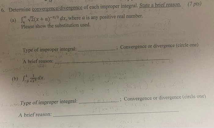 Solved 6. Determine convergence divergence of each improper | Chegg.com