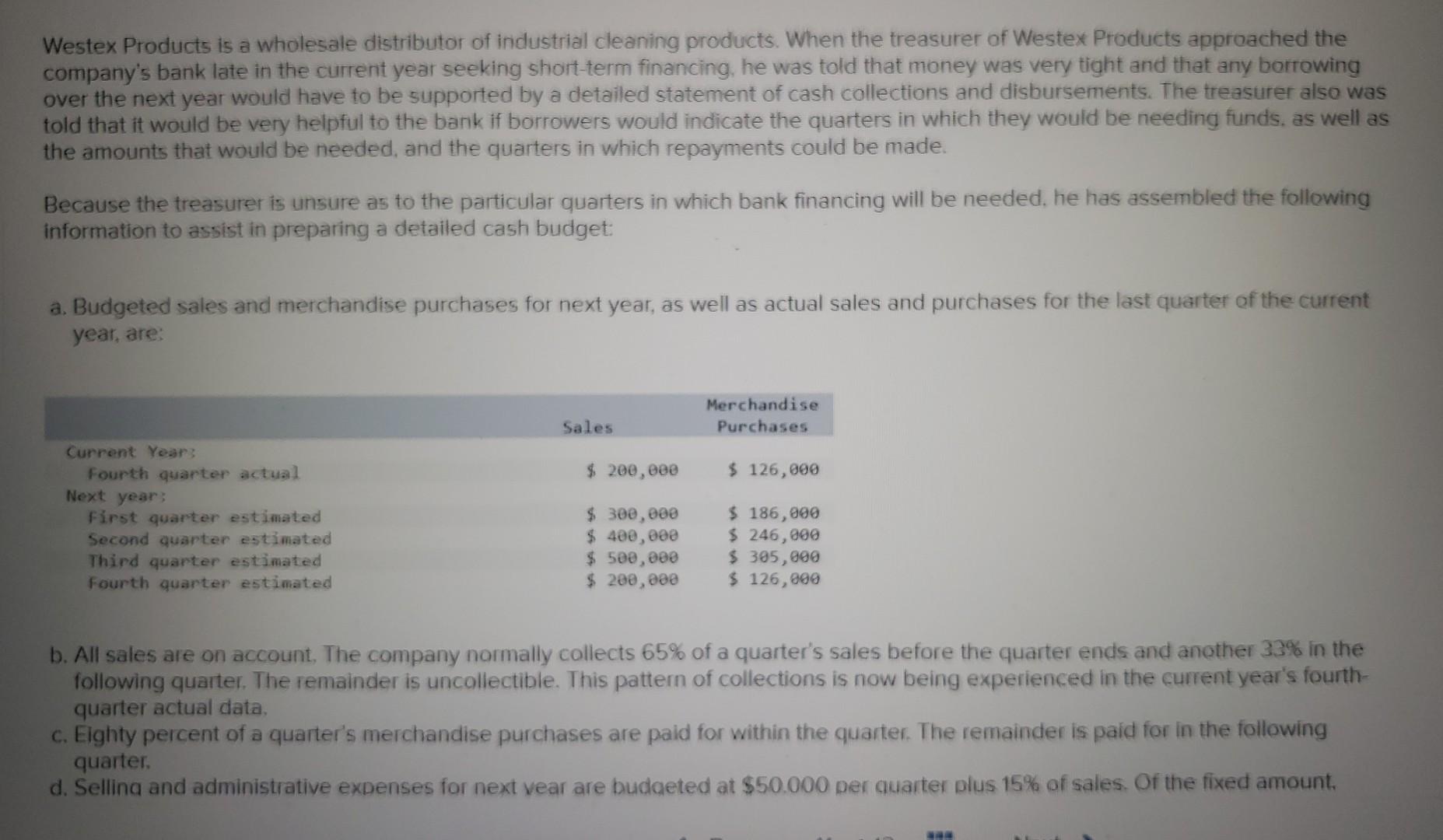 Solved Westex Products is a wholesale distributor of | Chegg.com