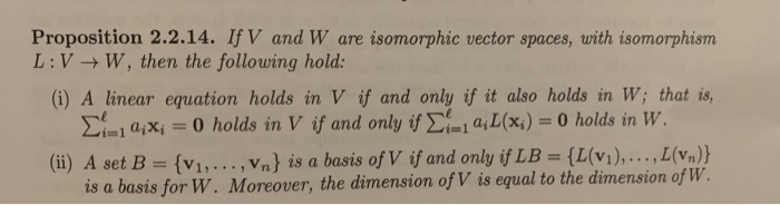 Solved Proposition 2.2.14. If V and W are isomorphic vector | Chegg.com