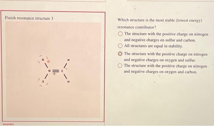 [Solved]: The structure is an anion with three possible res