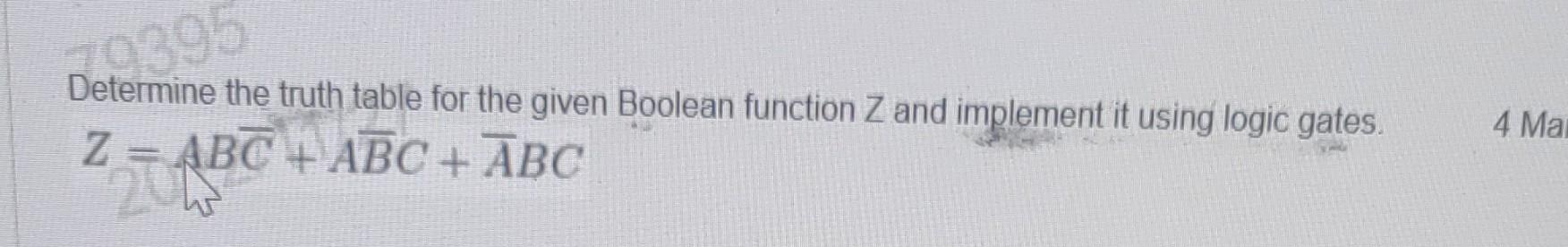 Solved Determine the truth table for the given Boolean | Chegg.com
