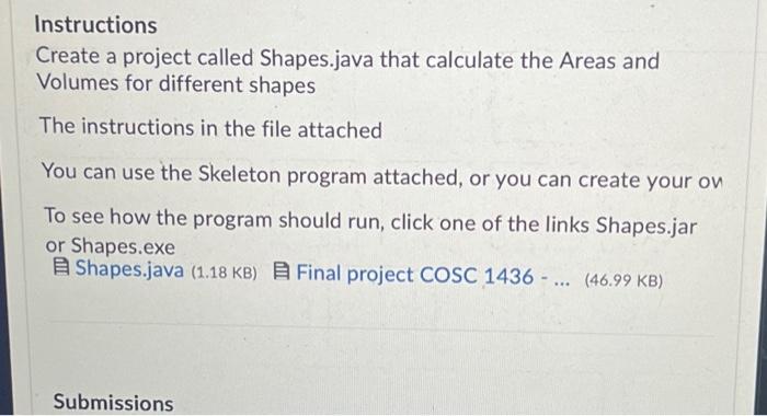 Solved Instructions Create a project called Shapes.java that | Chegg.com