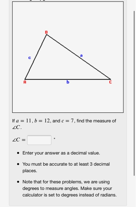 Solved Finish solving the triangle: ZA = 61 ZB = 29° ZC = | Chegg.com