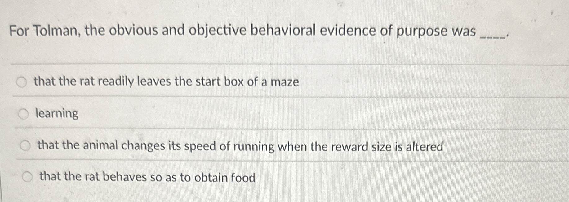 Solved For Tolman, the obvious and objective behavioral | Chegg.com