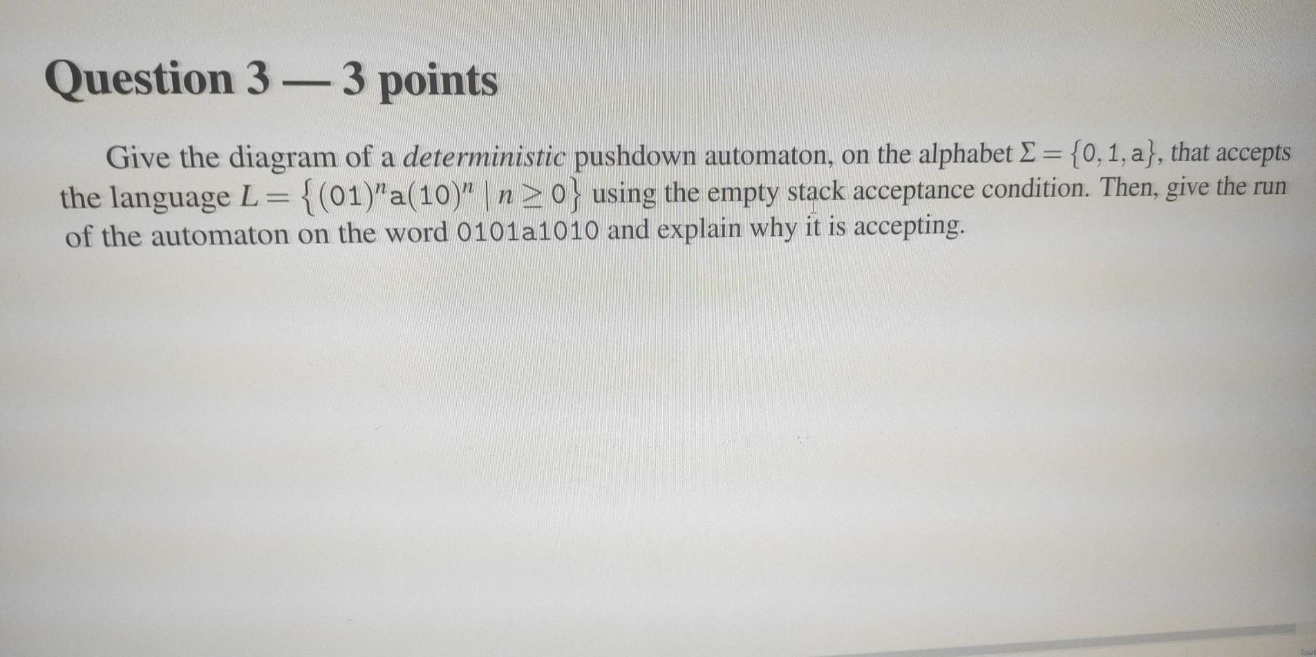 Solved Question 3 — 3 points Give the diagram of a | Chegg.com