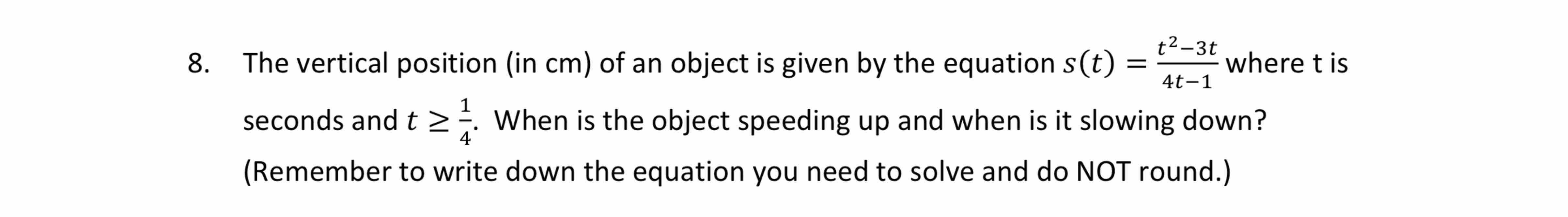 Solved The vertical position (in cm ) of an ﻿object is | Chegg.com