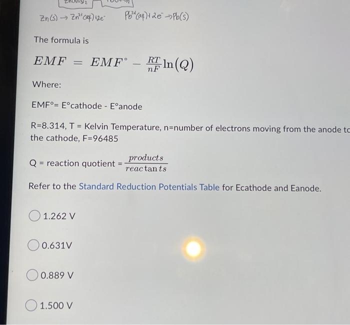Solved Question 38 (1 point) Find the EMF of a voltaic cell | Chegg.com
