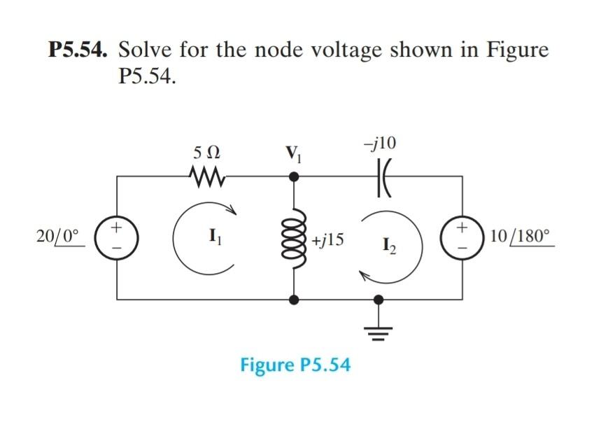 Solved P5.54. Solve for the node voltage shown in Figure | Chegg.com