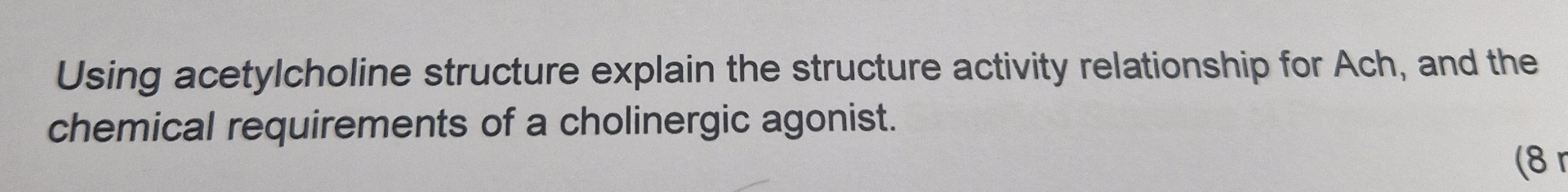 Solved Using acetylcholine structure explain the structure | Chegg.com