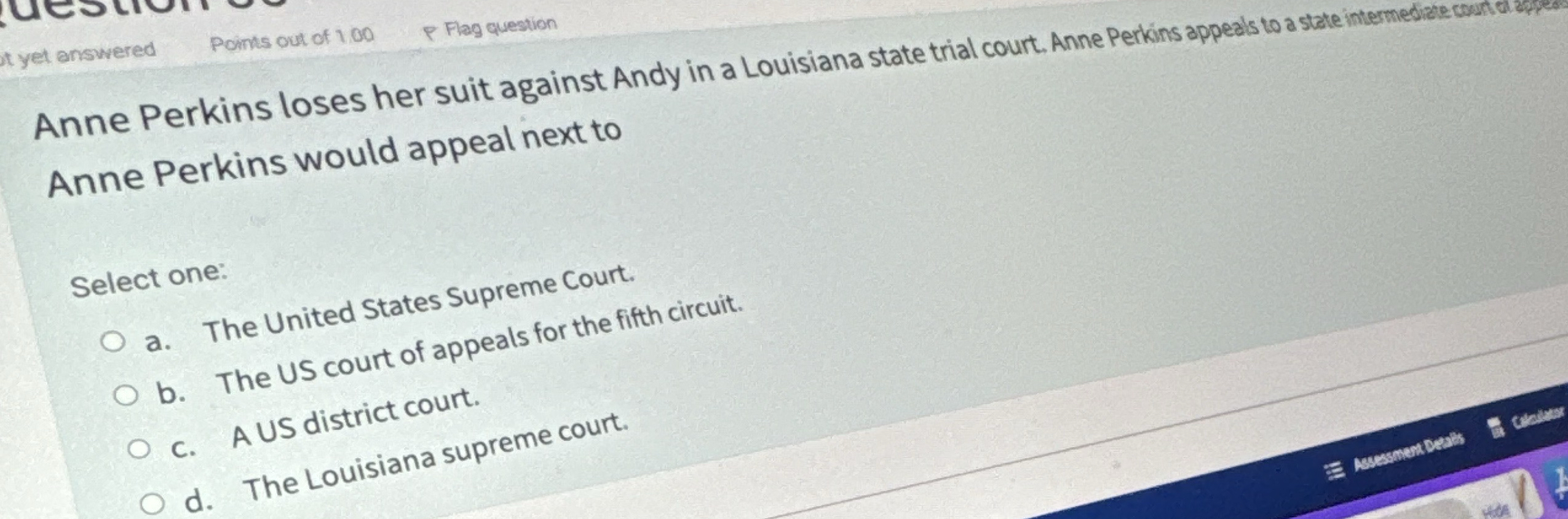 Solved Anne Perkins would appeal next toSelect one:a. ﻿The | Chegg.com