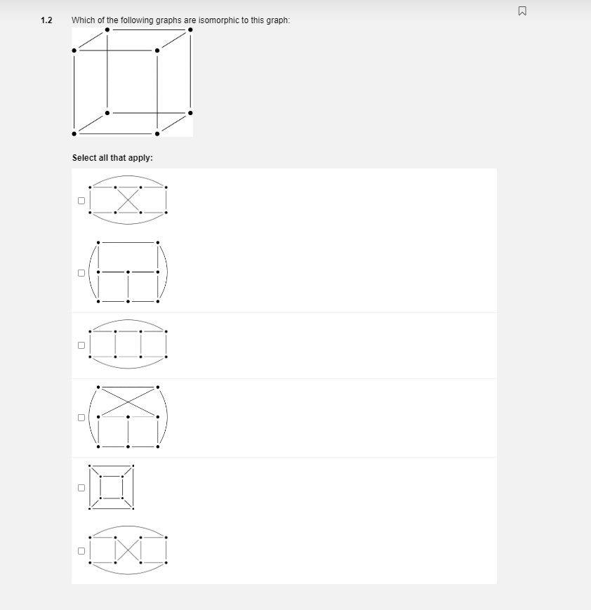 Solved 1.2 ﻿Which of the following graphs are isomorphic to | Chegg.com