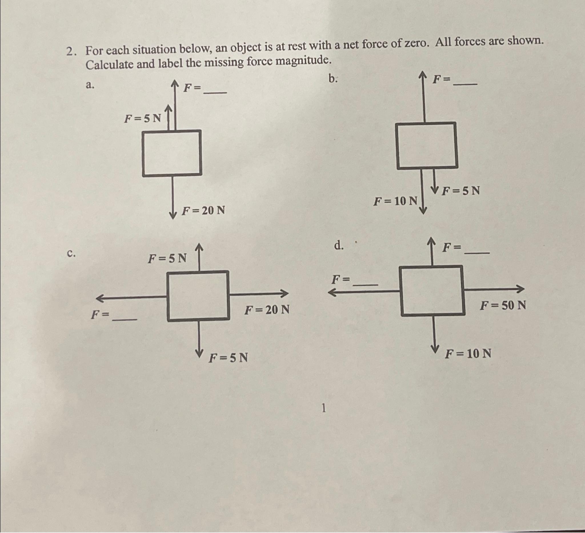 Solved For each situation below, an object is at rest with a | Chegg.com
