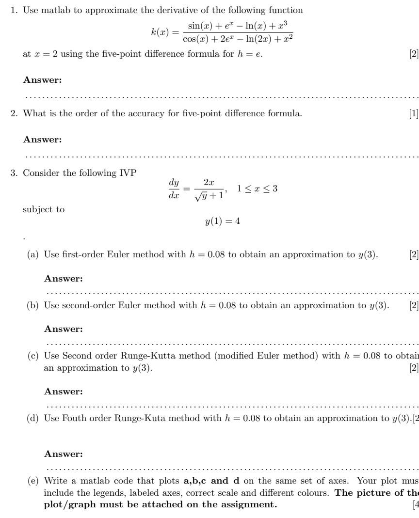 Solved 1. Use matlab to approximate the derivative of the | Chegg.com