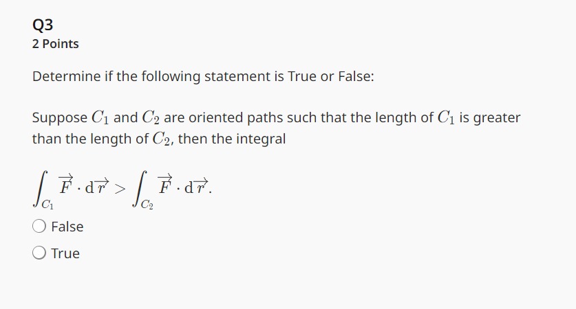 Solved Q32 ﻿PointsDetermine if the following statement is | Chegg.com
