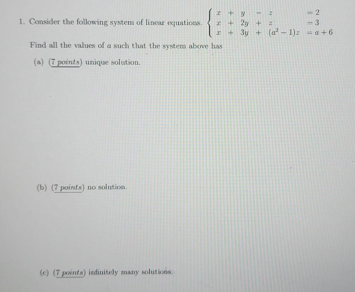 Solved Consider the following system of linear equations. | Chegg.com