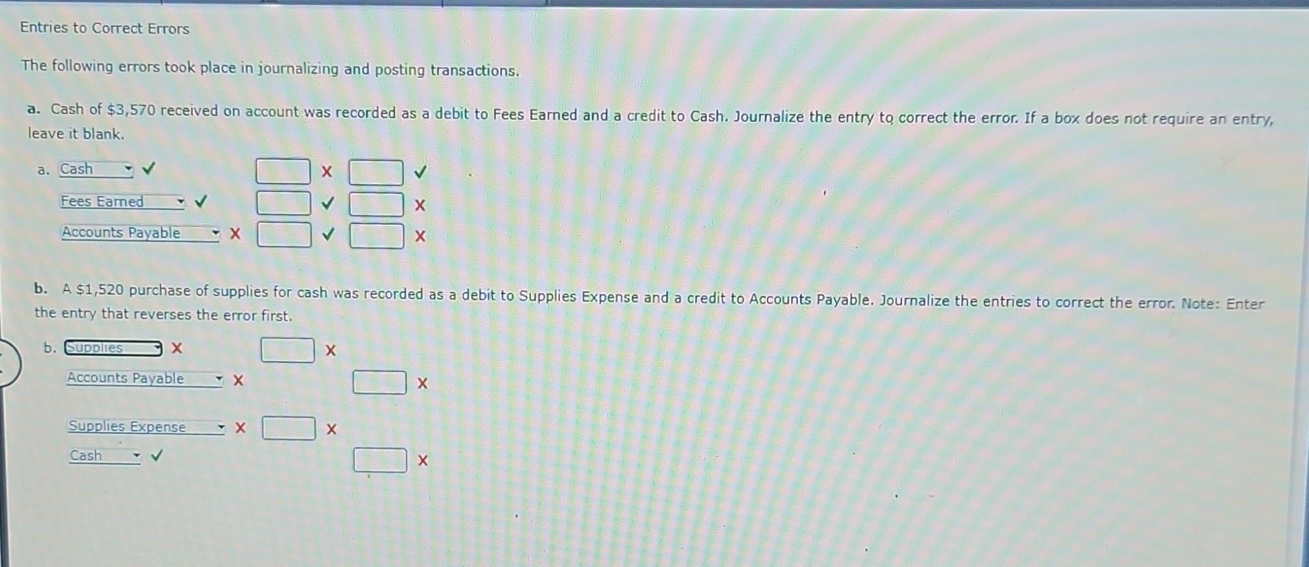 Solved The following errors took place in journalizing and | Chegg.com