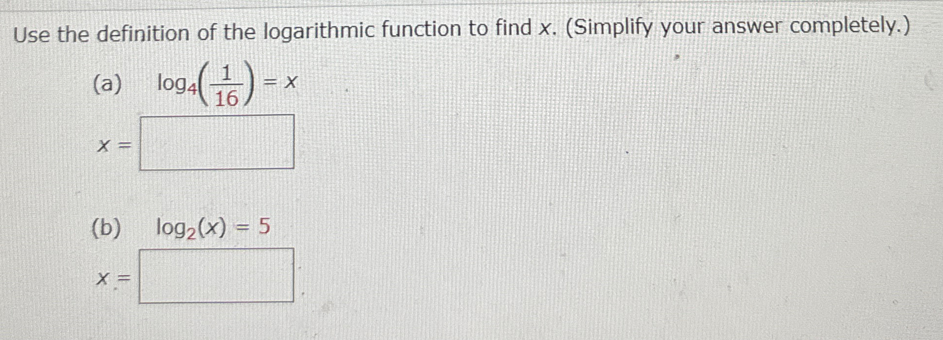 Solved Use the definition of the logarithmic function to | Chegg.com