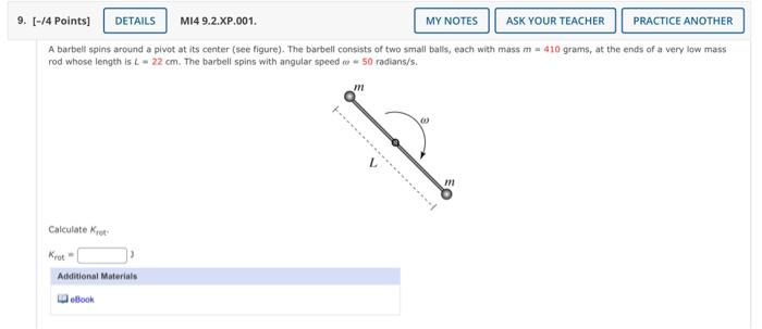 Solved A barbell spins around a pivot at its center (see | Chegg.com