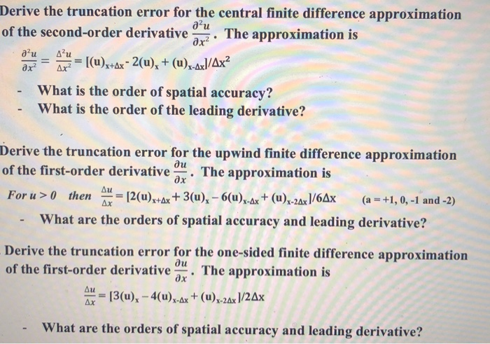 Solved Derive the truncation error for the central finite | Chegg.com