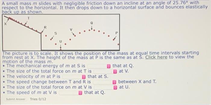 Solved A small mass m slides with negligible friction down | Chegg.com