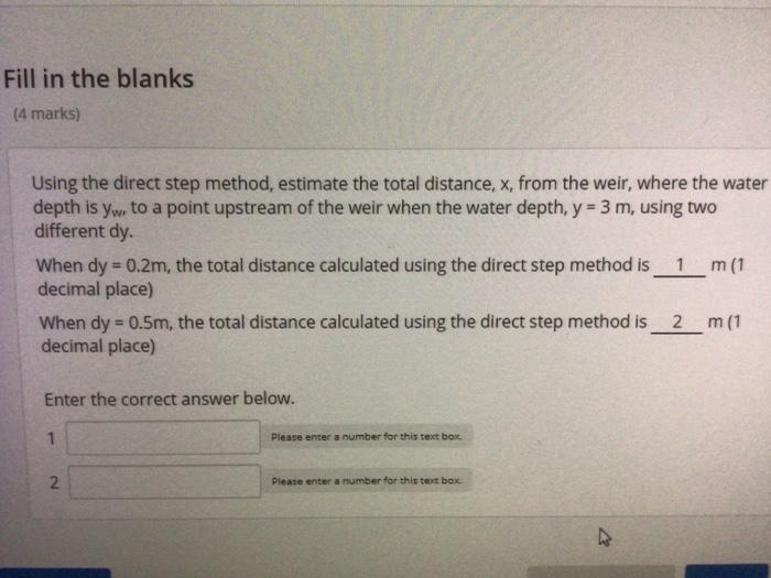Solved Fill in the blanks (4 marks) Using the direct step | Chegg.com