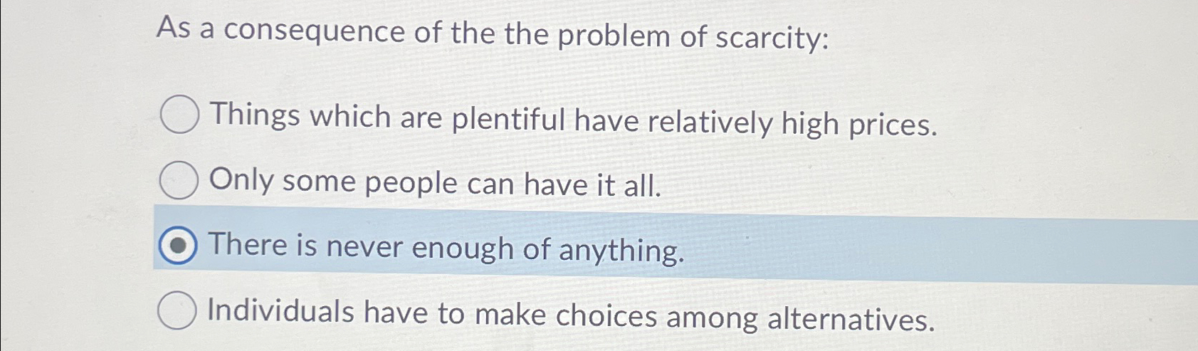 Solved As a consequence of the the problem of | Chegg.com