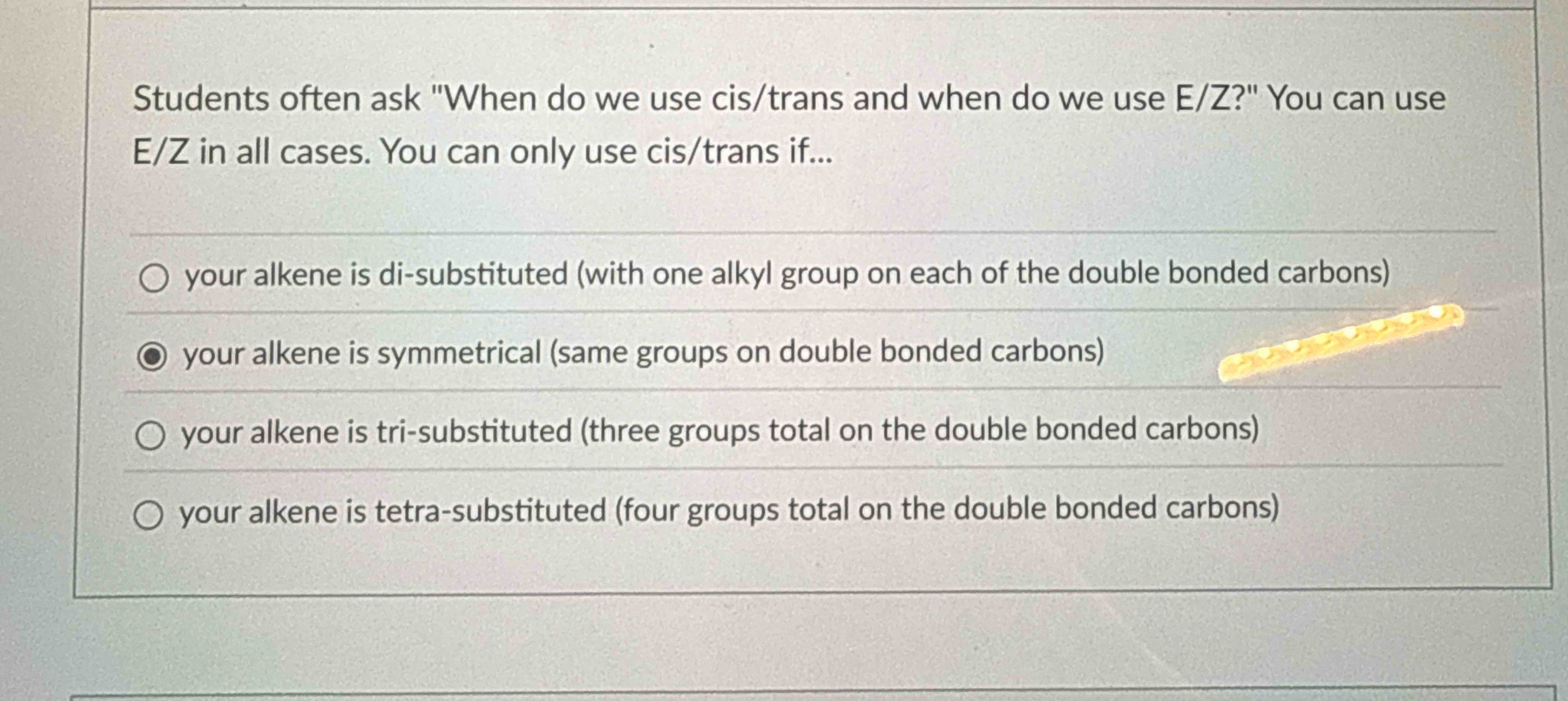 Solved Students often ask "When do we use cis/trans and when | Chegg.com