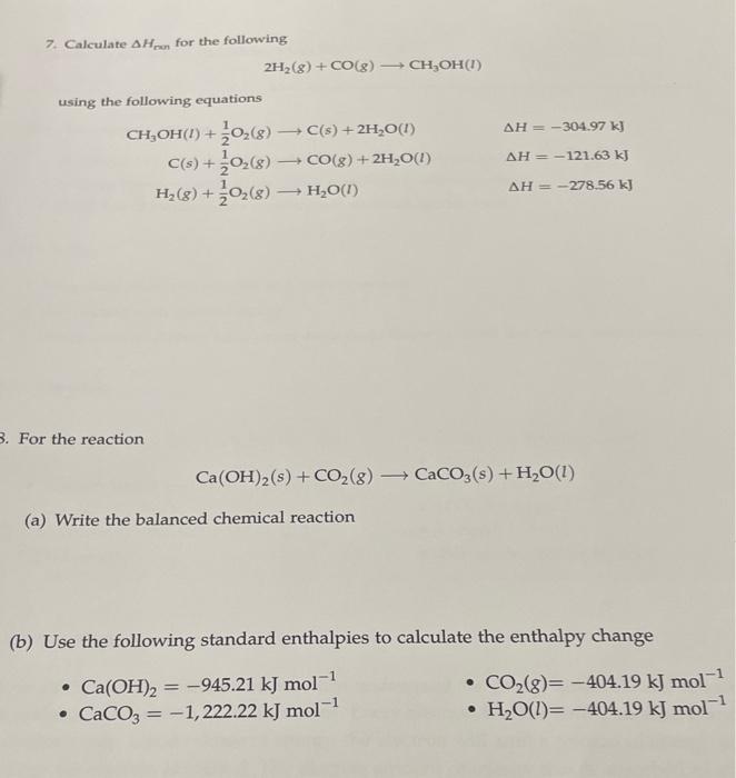 Solved 7. Calculate ΔHpen for the following 2H2( | Chegg.com