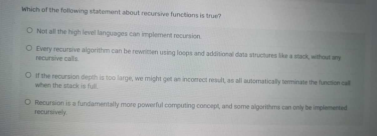 Solved Which of the following statement about recursive | Chegg.com