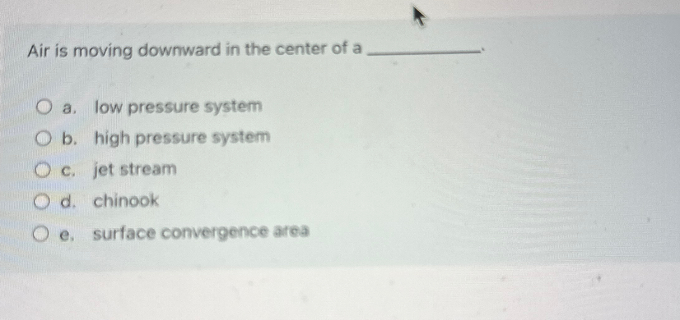 Solved Air is moving downward in the center of a a. ﻿Low | Chegg.com