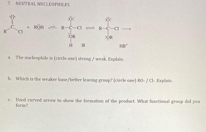 Solved 7. NEUTRAL NUCLEOPHILES +RO¨H HB+ a. The nucleophile | Chegg.com