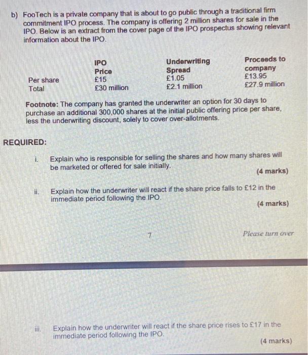 Solved b) FooTech is a private company that is about to go | Chegg.com