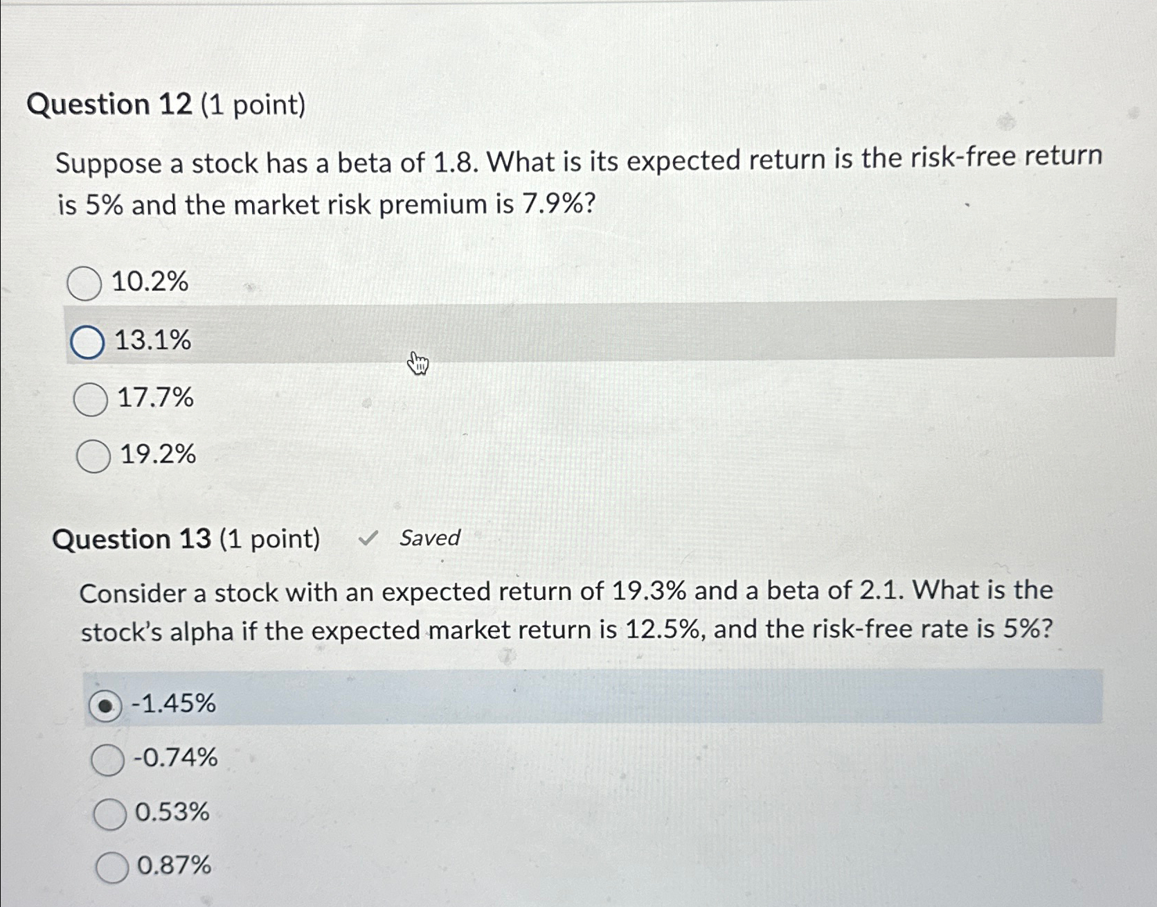 Solved Question 12 (1 ﻿point)Suppose a stock has a beta of | Chegg.com